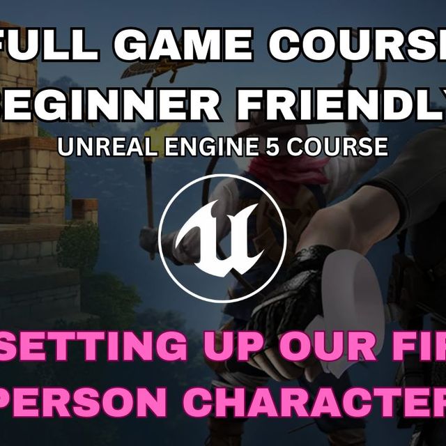 Creating Your Own Game From Scratch 2 Setting Up Our First Person