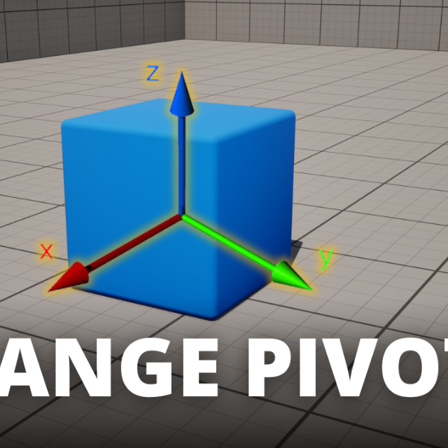 How To Change The Pivot Of A Mesh In Unreal Engine 5 Community Tutorial