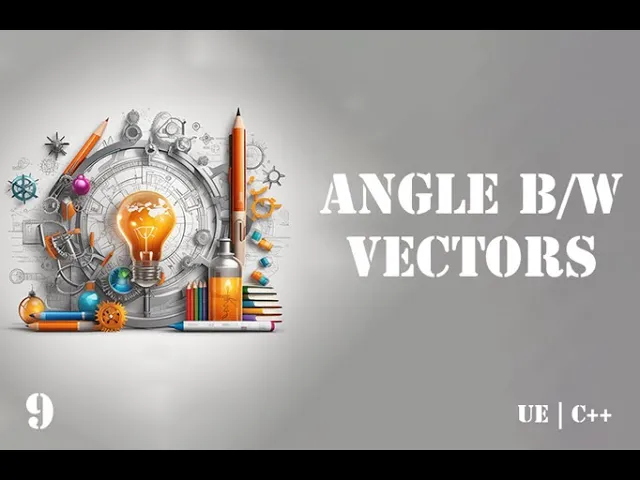 9. Angle between two vectors | Essential Mathematics for Game ...