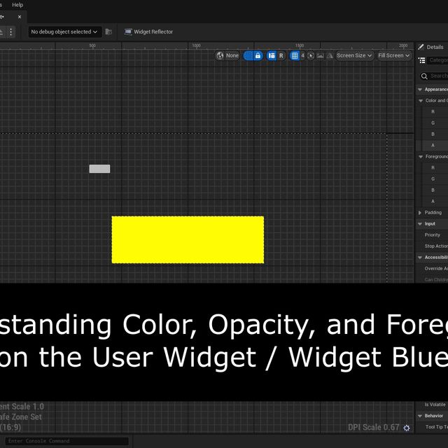 Understanding Color Opacity And Foreground Color On The User Widget Blueprint In Unreal Engine