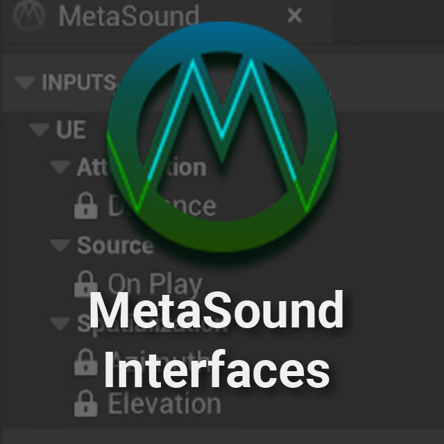 MetaSound Interfaces | Community tutorial