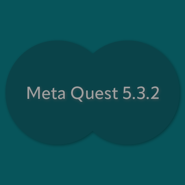 Unreal Engine 5.3.2 for Meta Quest VR | Community tutorial