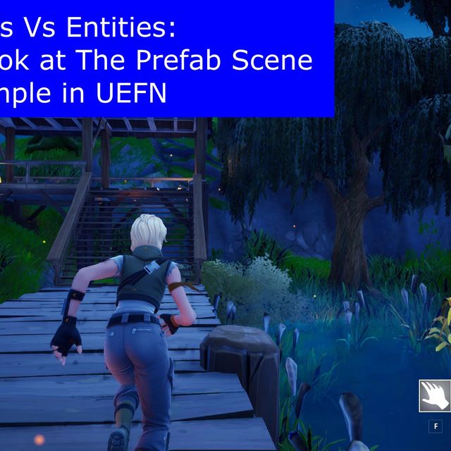 Components Vs Entities: A Closer Look at the Prefab Scene Graph Example ... Components Vs Entities: A Closer Look at the Prefab Scene Graph Example ...