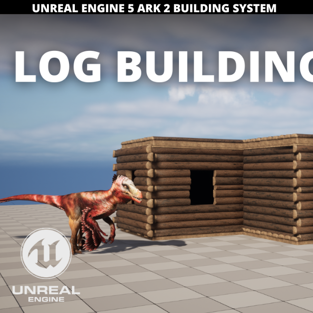 Ark 2 UE5 Tutorials - Log Building System in Unreal Engine 5 ... Ark 2 UE5 Tutorials - Log Building System in Unreal Engine 5 ...