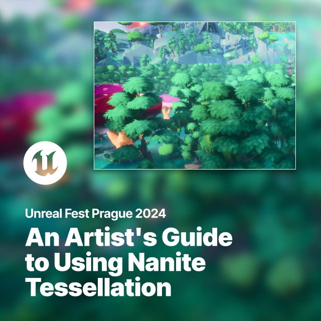 An Artist’s Guide to Using Nanite Tessellation | Unreal Fest 2024 ... An Artist’s Guide to Using Nanite Tessellation | Unreal Fest 2024 ...
