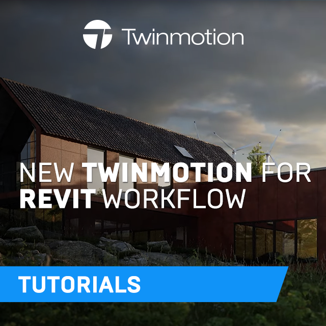 New Twinmotion for Revit Workflow | Twinmotion tutorial | Tutorial