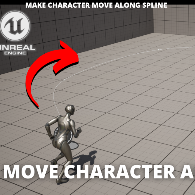 How To Move A Character Along A Spline In Unreal Engine 5 Community
