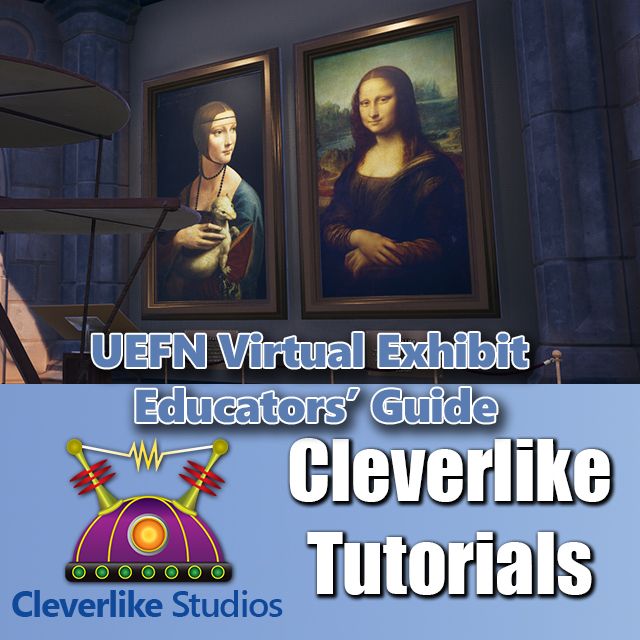 UEFN Virtual Exhibit - Educator Guide | Community tutorial