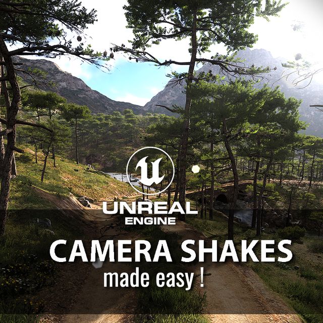 Camera Shake in UNREAL Engine | Community tutorial Camera Shake in UNREAL Engine | Community tutorial