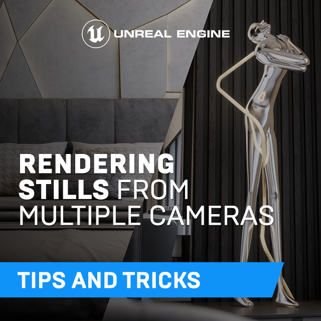 Rendering Stills from Multiple Cameras | Tutorial