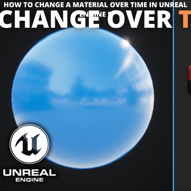 How to Change a Material Over Time in Unreal Engine 5 | Community tutorial