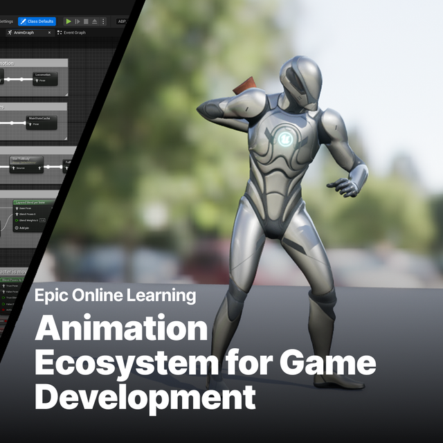 Animation Ecosystem for Game Development | Course