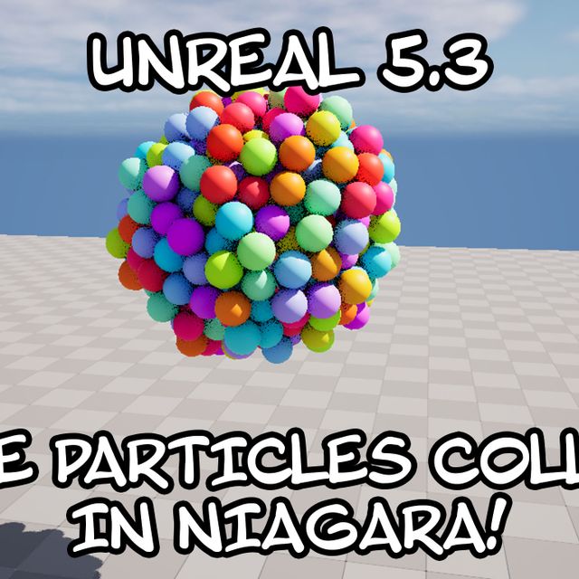 Unreal 5.3 - Inter particle collision and neighbor grids explained ... Unreal 5.3 - Inter particle collision and neighbor grids explained ...
