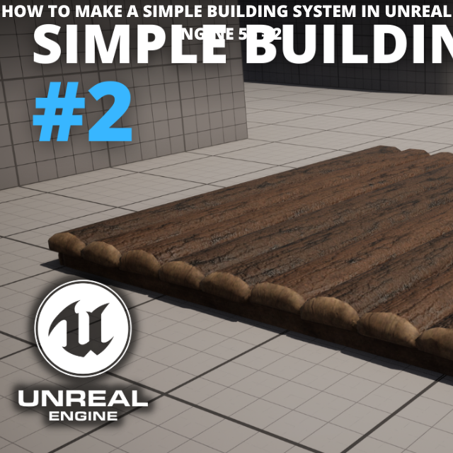 Simple Building System in Unreal Engine 5 - #2: Build Placement ...