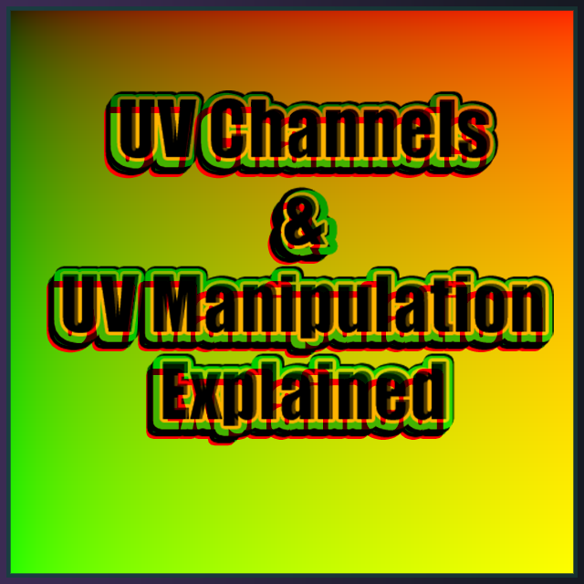 UV channels and UV manipulation Explained (materials) | Community tutorial