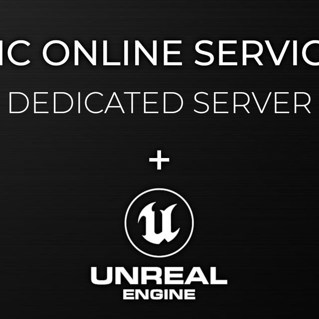 Dedicated Server using Epic Online Services and Unreal Engine ...