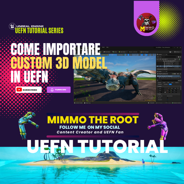 UEFN Advance Tutorial for dummy ITA Come importare custom 3D model in UEFN | Community tutorial