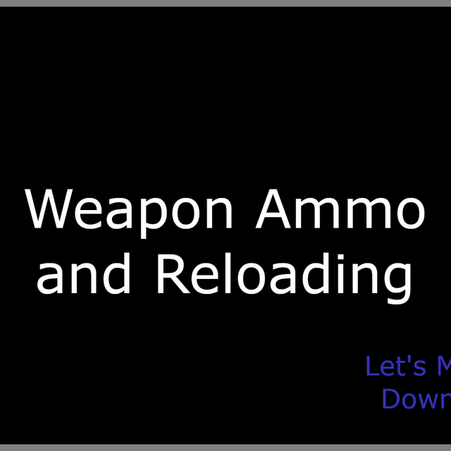 12 - Weapon Ammo and Reloading - Let's Make a Top Down Top Down Shooter ...
