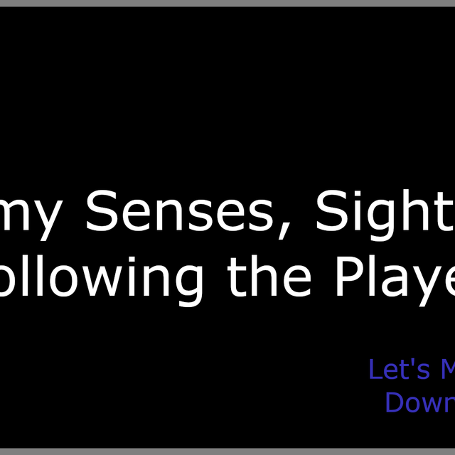 18 - Enemy Senses, Sight and Following the Player - Let's Make a Top ...