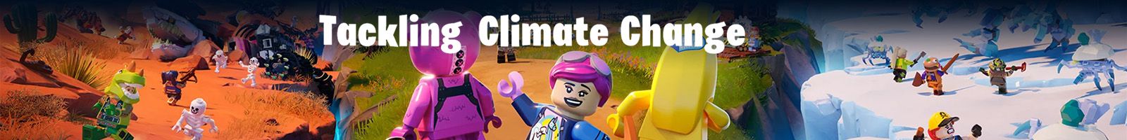 Tackling Climate Change through LEGO Fortnite | Community tutorial