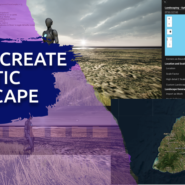 Unreal Engine 5.4 | Create Realistic Landscape Of A Location Easily ... Unreal Engine 5.4 | Create Realistic Landscape Of A Location Easily ...