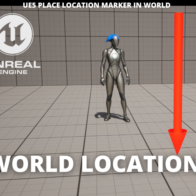How to Place a Location Marker in the World in Unreal Engine 5 | Community tutorial