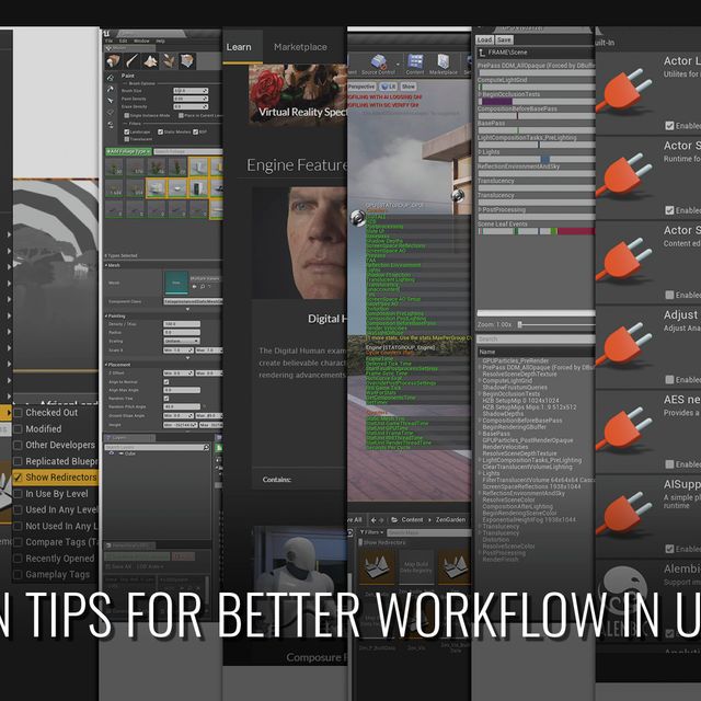 Ten Tips For Better Workflow in UE4 | Community tutorial