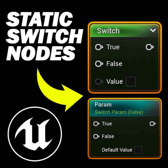Static Switch Nodes EXPLAINED! Unreal Engine Materials | Community tutorial Static Switch Nodes EXPLAINED! Unreal Engine Materials | Community tutorial