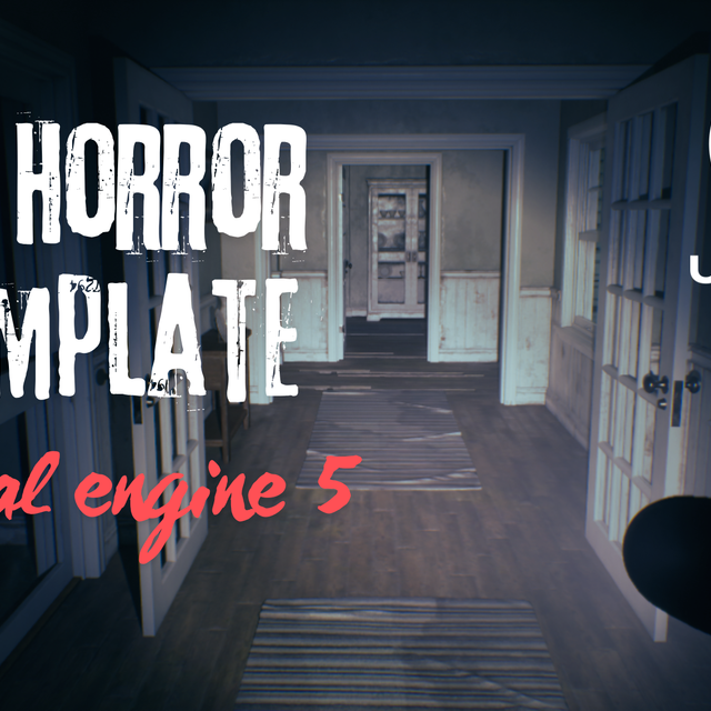 Unreal Engine 5 -FPS Horror Template for Unreal Engine 5 – Build Your ...