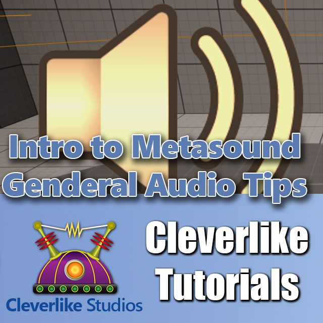 Intro to MetaSound and General Audio Tips | Community tutorial
