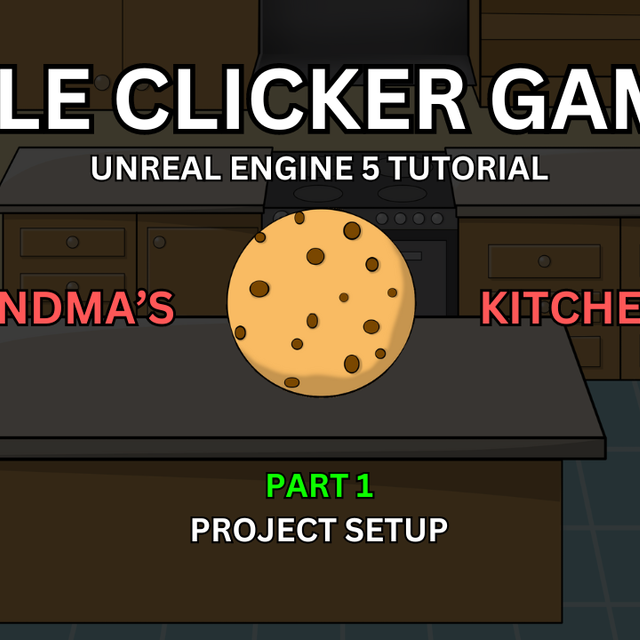 How To Make a Idle Clicker Game In Unreal Engine 5 | Project Setup ... How To Make a Idle Clicker Game In Unreal Engine 5 | Project Setup ...